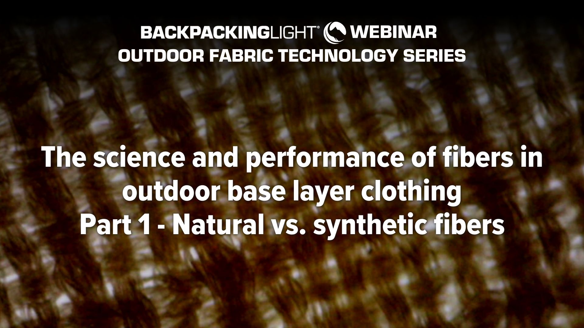 Outdoor Fabric Technologies - Synthetic vs. Natural Fibers ...