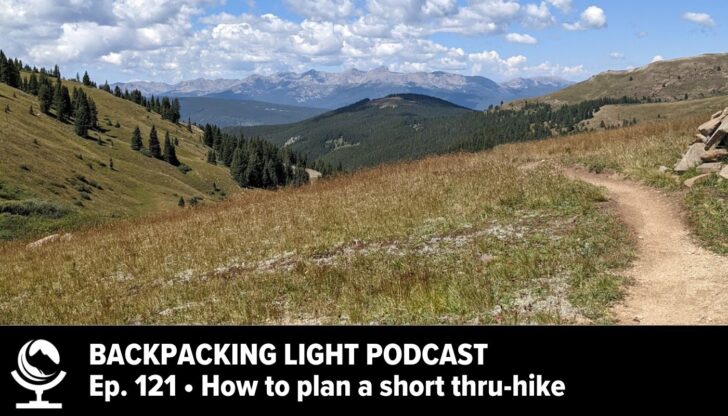 Backpacking Light - Ultralight & Lightweight Backcountry Travel